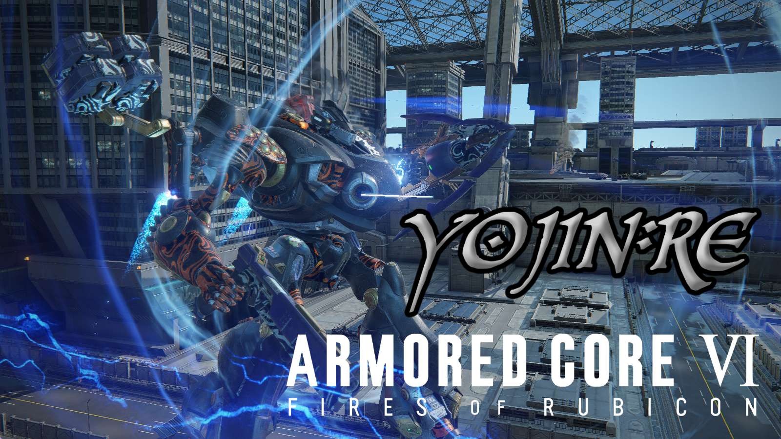 【PC(Steam)版】AC6 YOJIN:Re #2 - Tonamel