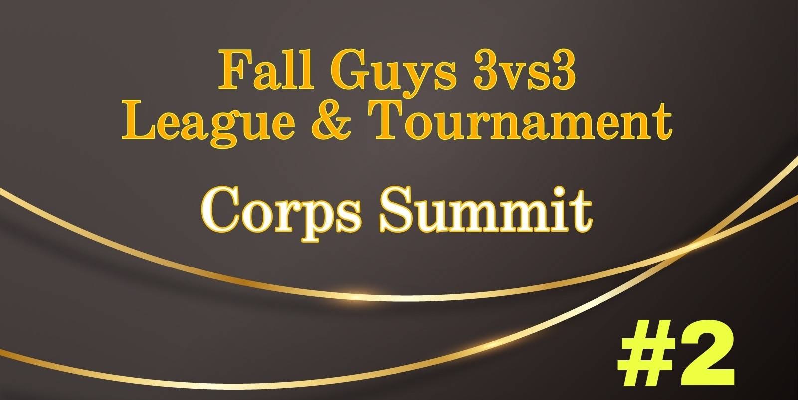 Corps Summit #2 - Tonamel