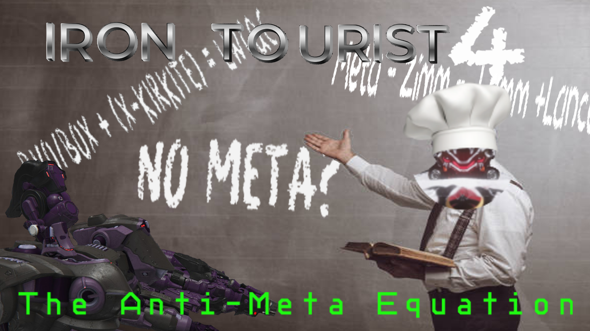 Iron Tourist 4: The Anti-Meta Equation - Tonamel
