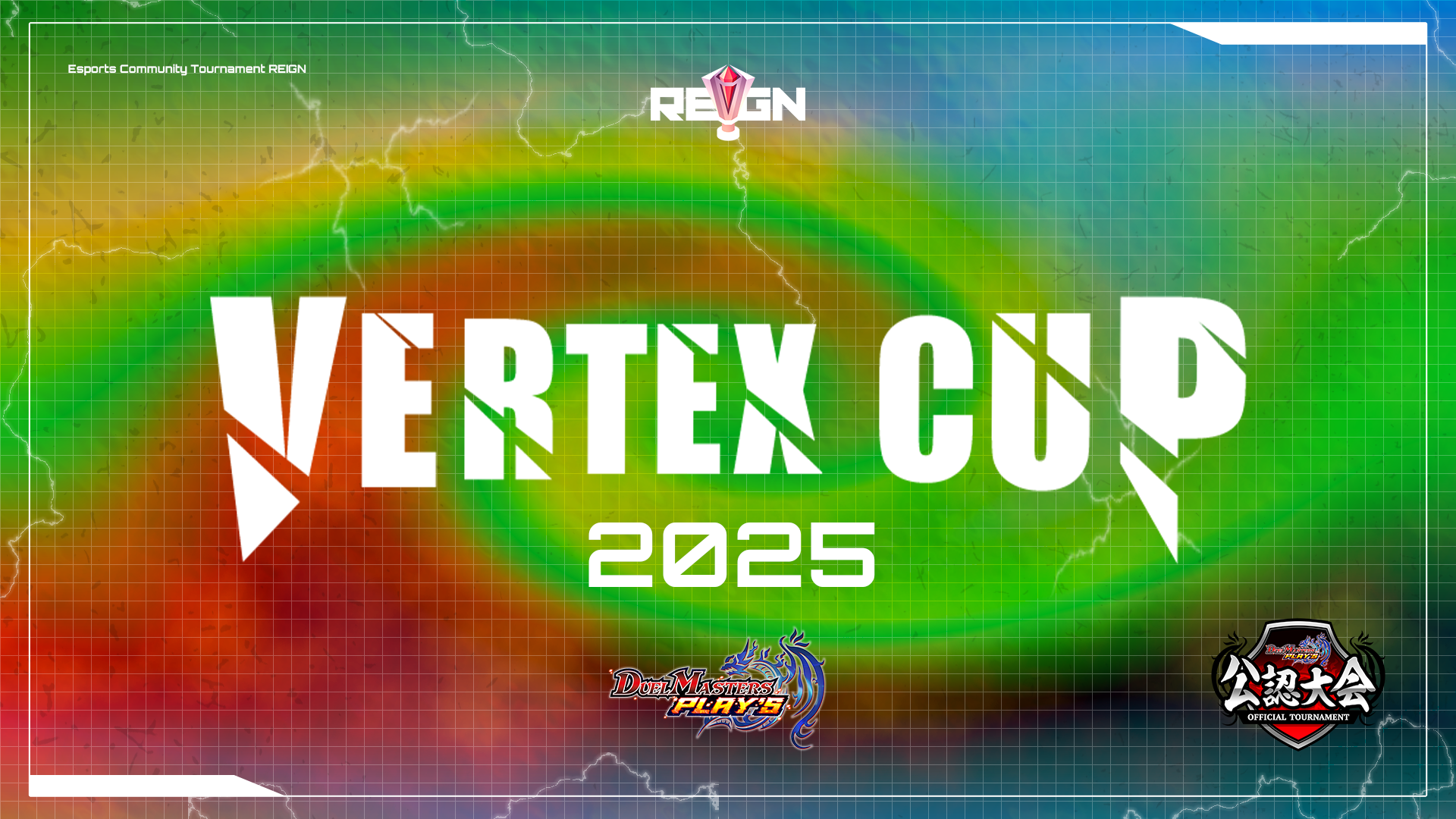 【公認】REIGN DMPS VERTEX CUP 2025 Autumn vol.6 - Tonamel