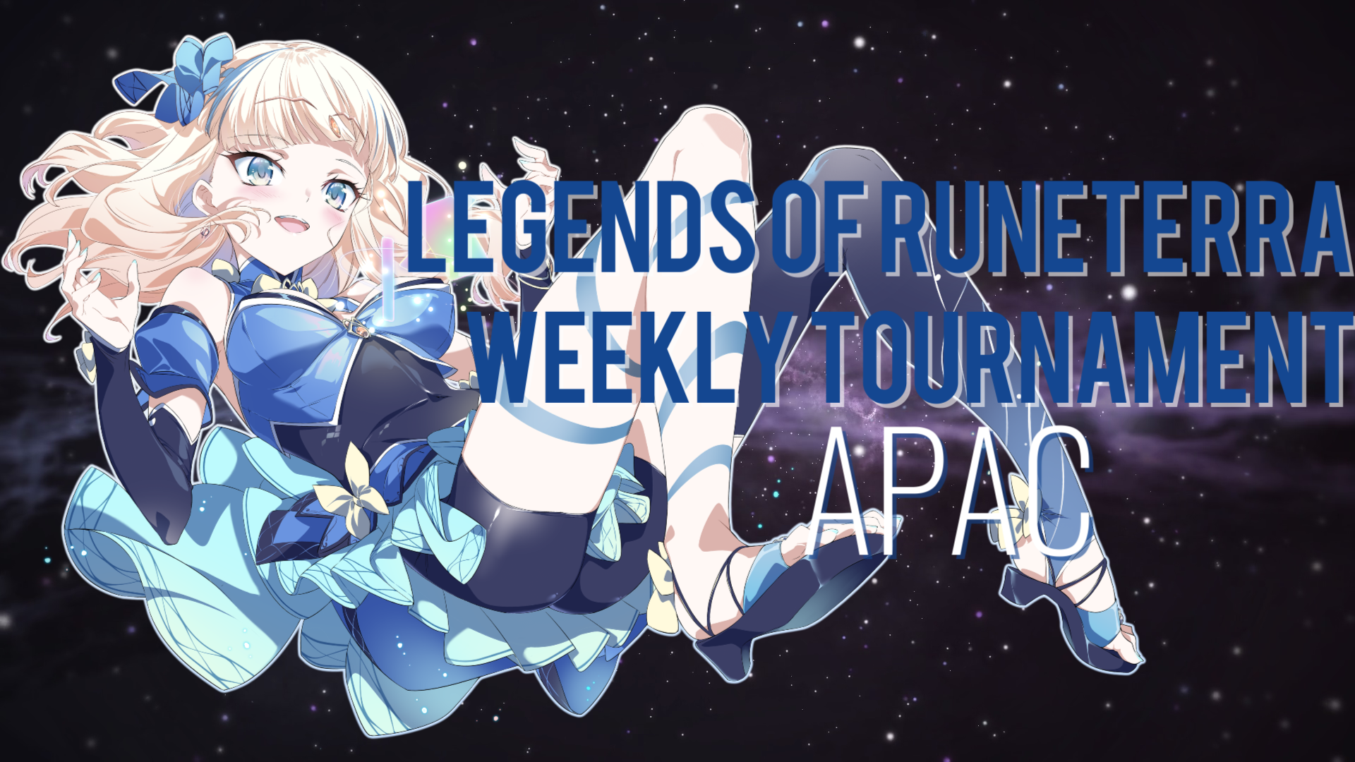 LoR WEEKLY TOURNAMENT in APAC - Tonamel