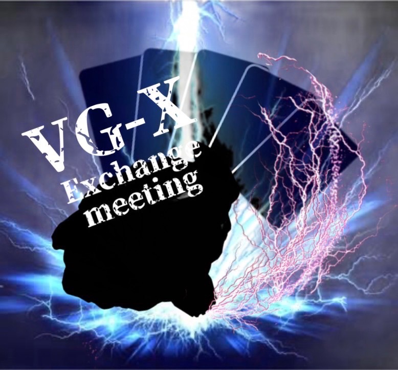 第2回VG-X交流会[ヴァンガード] - Tonamel