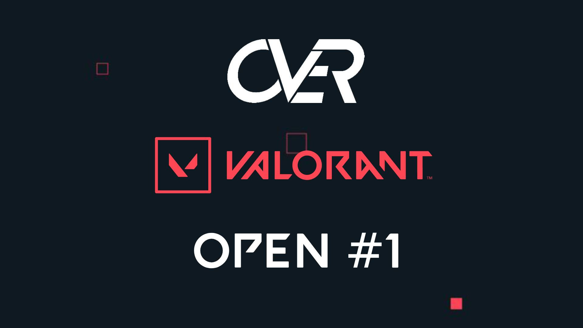 OVER VALORANT OPEN #1 - Tonamel