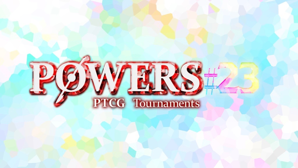 POWERS#23【シーズン4】 - Tonamel