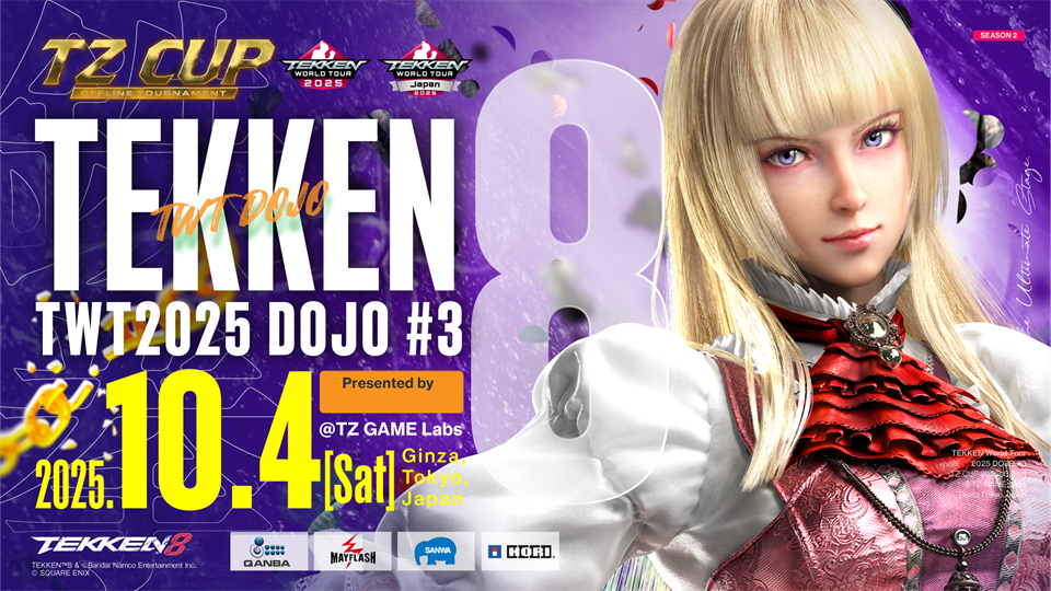 10・4(土)【TZCUP 鉄拳8 TWT2025 DOJO Ultimate #3】 - Tonamel