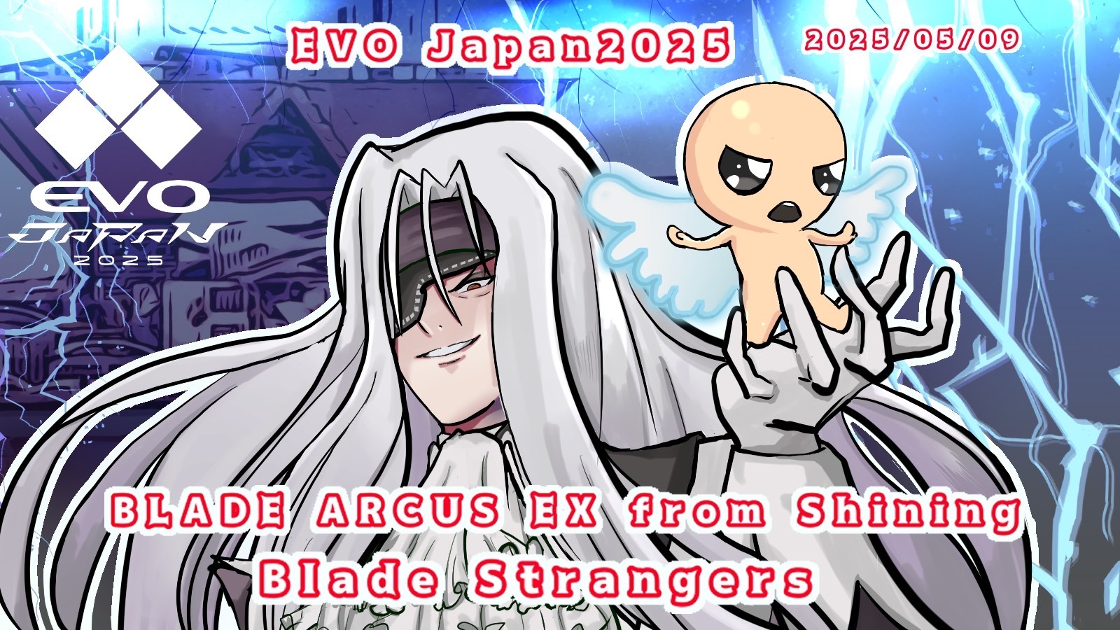 EVO Japan 2025 ブレードアークスEX サイドトーナメント - Tonamel